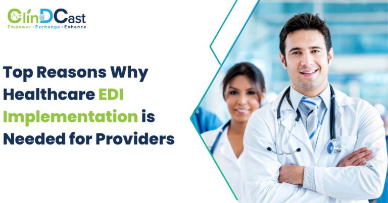 Why Healthcare EDI Implementation is Needed for Providers
