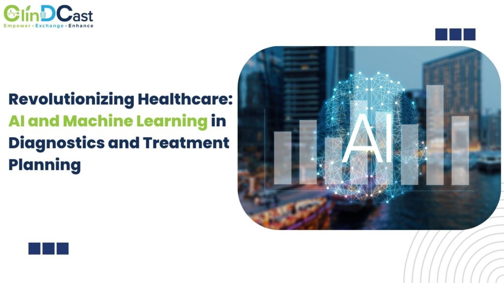 AI and Machine Learning in Diagnostics and Treatment Planning