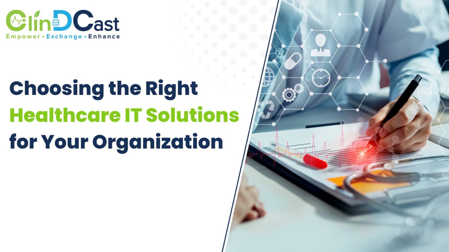 Tips To Choose the Right Healthcare IT Solutions for Your Organization