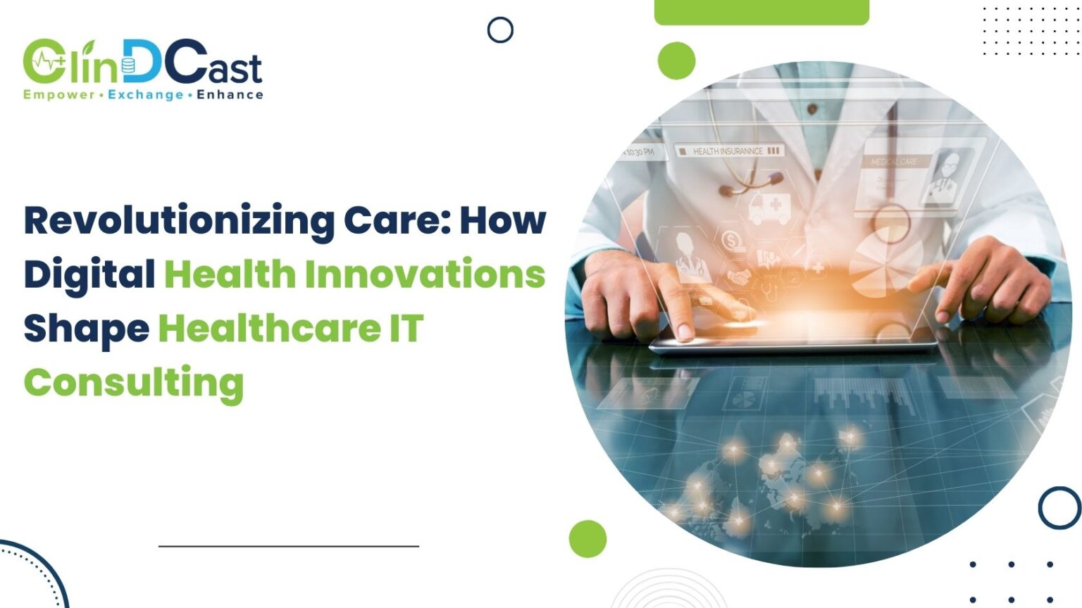 Digital Health Innovations and Their Impact on Healthcare IT Consulting