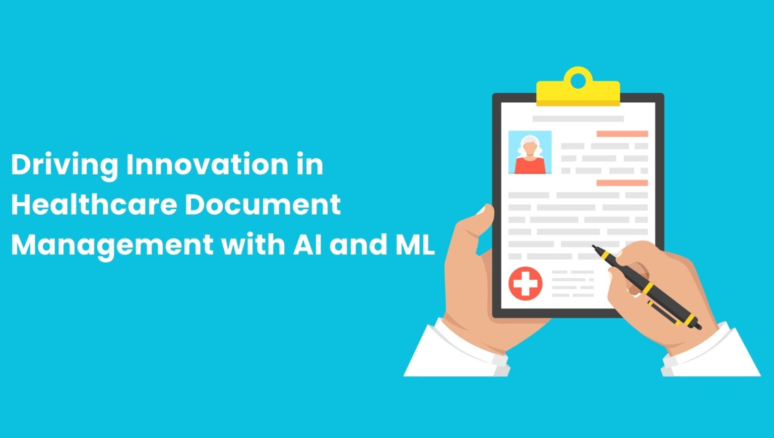 Innovating Healthcare Document Management with AI and ML